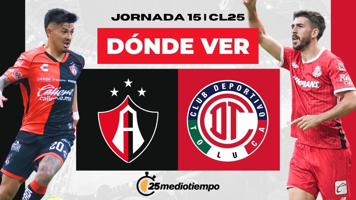 Atlas vs Toluca EN VIVO. Partido HOY ONLINE J15 Liga MX Clausura 2025