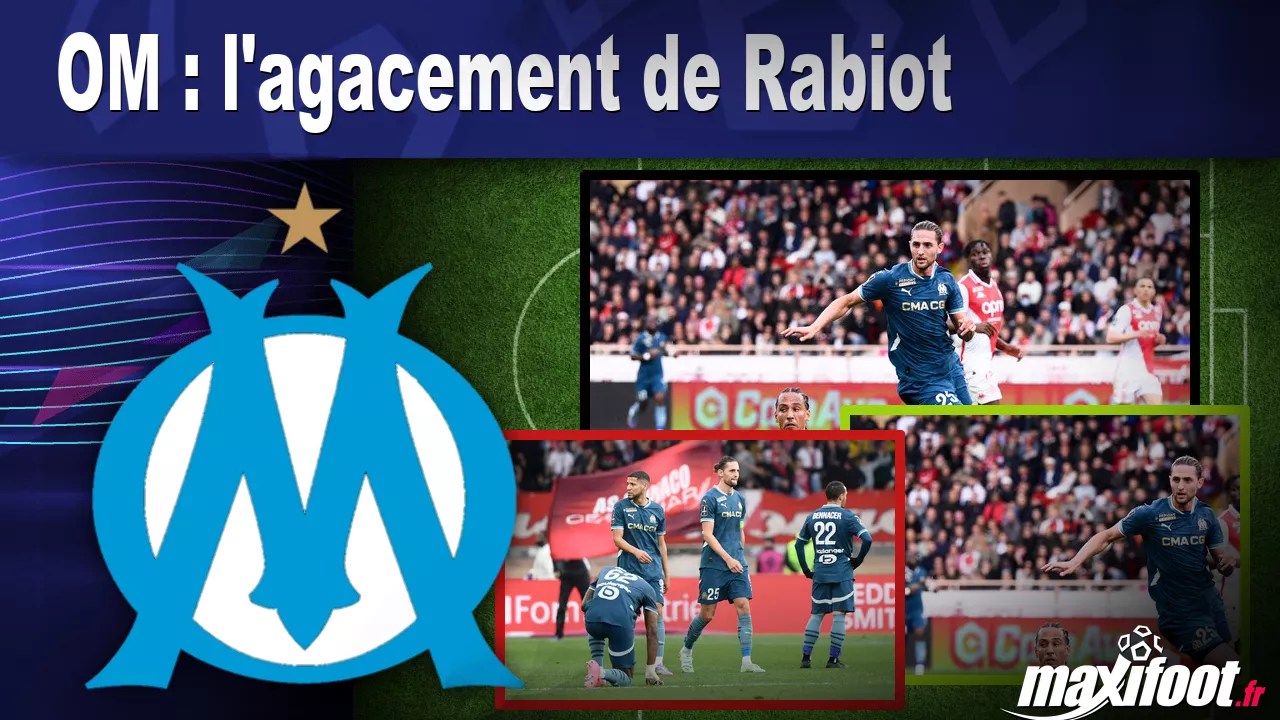 OM : l'agacement de Rabiot