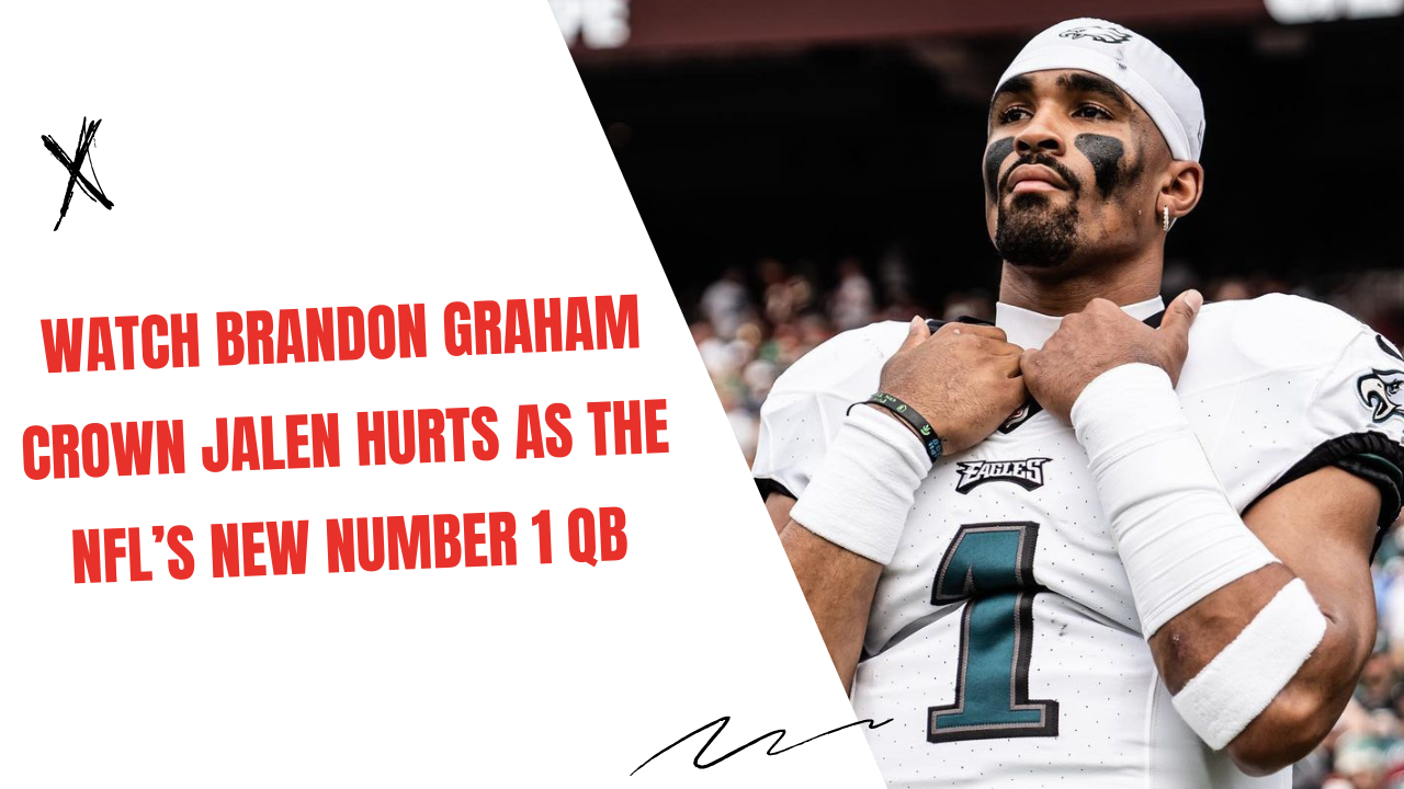 Watch Brandon Graham Crown Jalen Hurts as the NFL’s New Number 1 QB