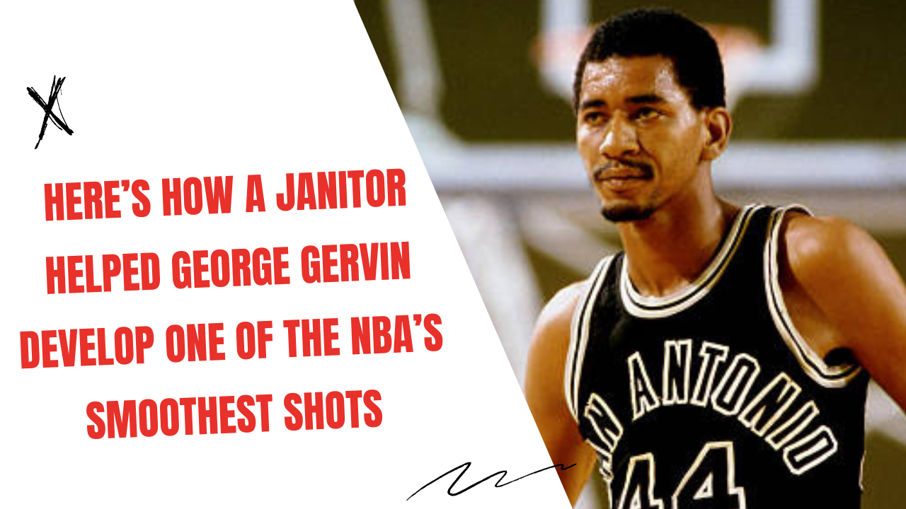 Here’s how a janitor helped George Gervin develop one of the NBA’s ...