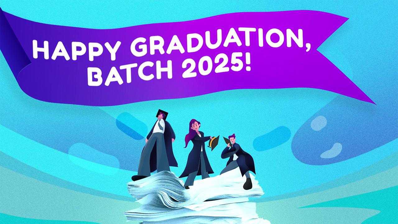 Congratulations for a job well done, Batch 2025!