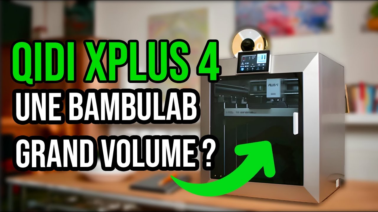 Test de la QIDI Tech X-Plus 4 : Est-ce la Machine d'Impression 3D Ultime