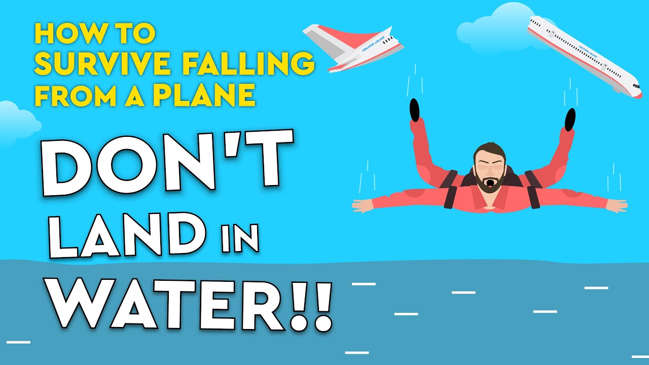How to Survive a Fall From a Plane Without a Parachute