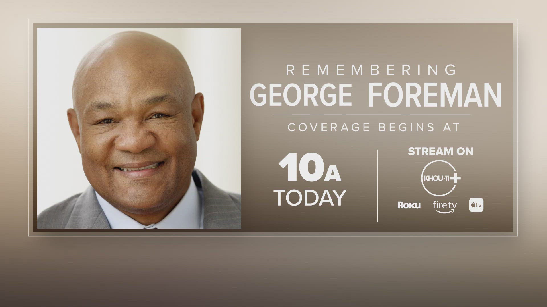 Remembering an icon | George Foreman to be remembered in memorial service
