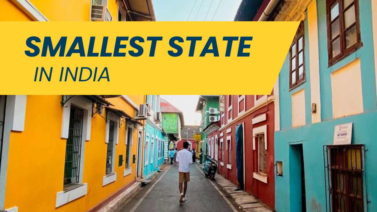 Which is the Smallest State in India?