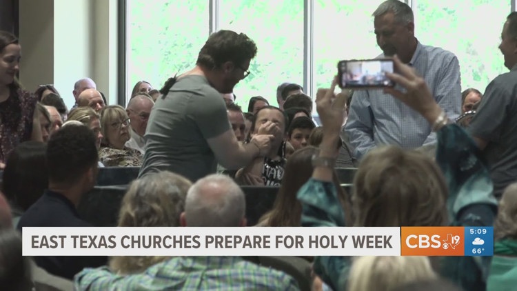 East Texas churches prepare for Holy Week