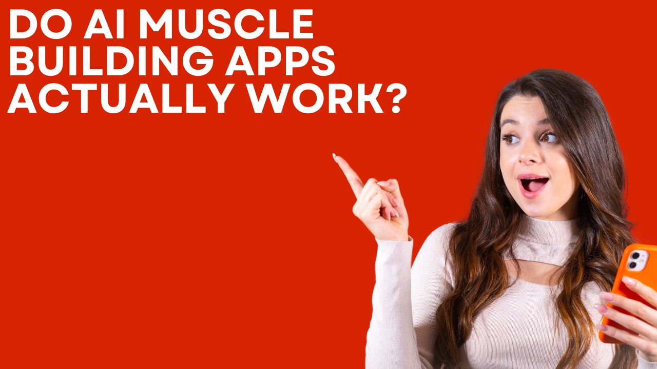 AI Muscle Building Apps vs Real Training: Should You Trust AI to Build ...