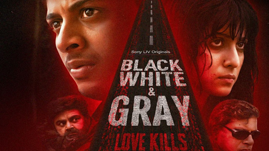 Black White & Gray Love Kills: Trailer of Tigmanshu's 'Black White ...