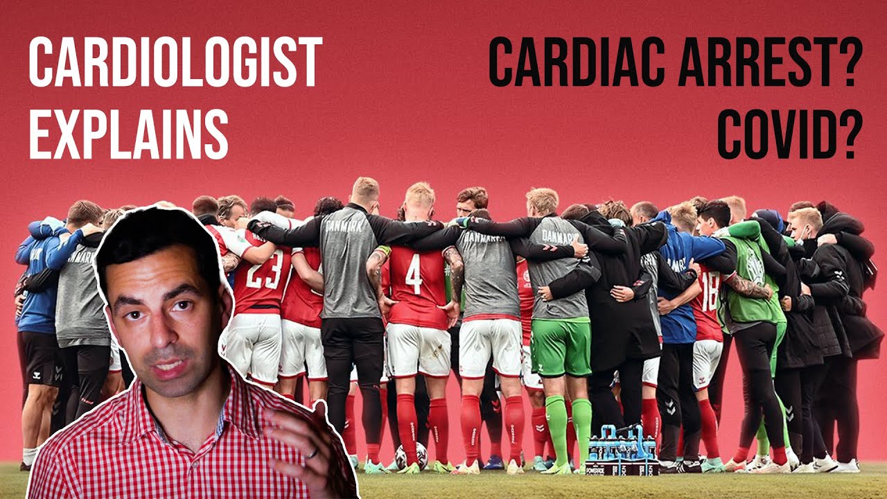 Cardiologist Explains Why Christian Eriksen Collapsed