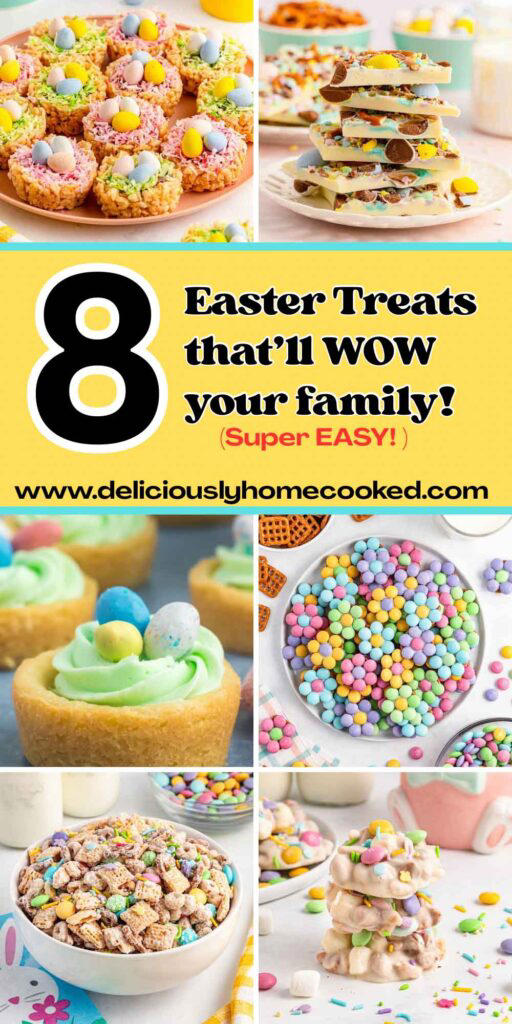 8 Cute and easy Easter treats