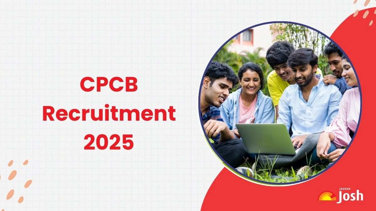 CPCB Recruitment 2025 Notification OUT at cpcb.nic.in for various Posts ...