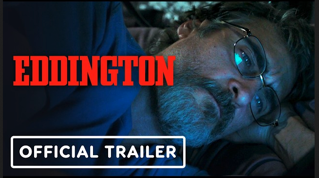 Eddington | Official Trailer - Joaquin Phoenix, Pedro Pascal, Austin Butler, Emma Stone
