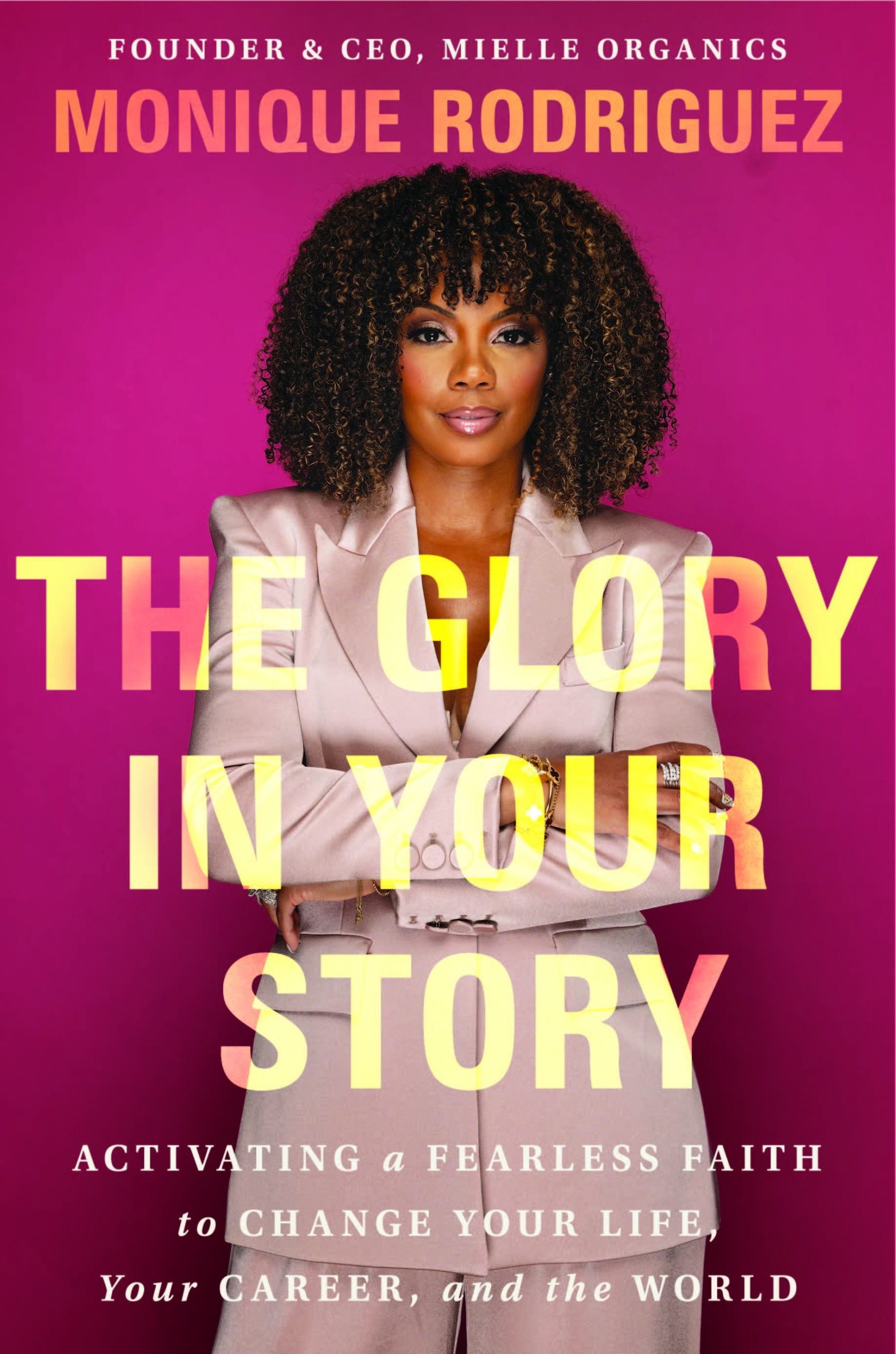 ‘It’s God, Family And Then Business’: Mielle Organics CEO Monique ...