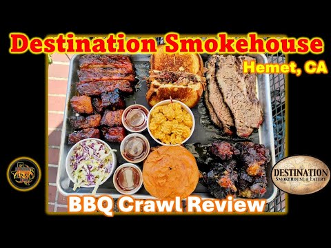 Destination Smokehouse – Hemet, CA BBQ Crawl Review | Texas-Style BBQ ...