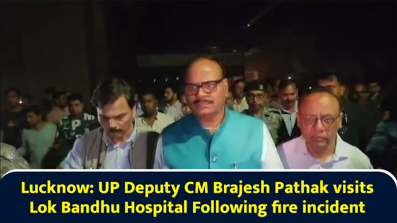 Lucknow: UP Deputy CM Brajesh Pathak visits Lok Bandhu Hospital Following fire incident
