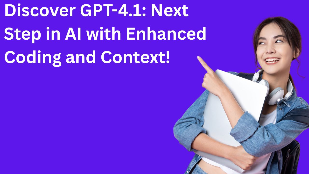 OpenAI's GPT-4.1 - Enhanced Coding and Instruction Capabilities and More Affordable AI