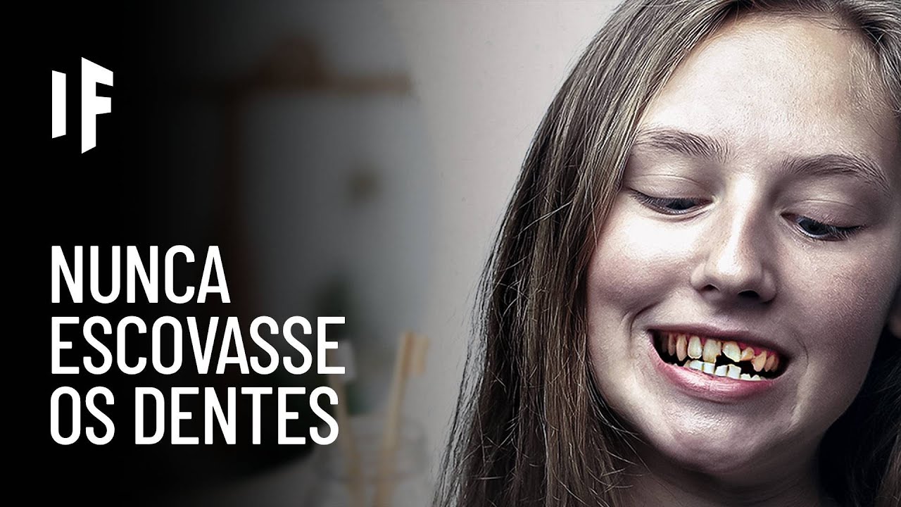 E se você parasse de escovar os dentes?