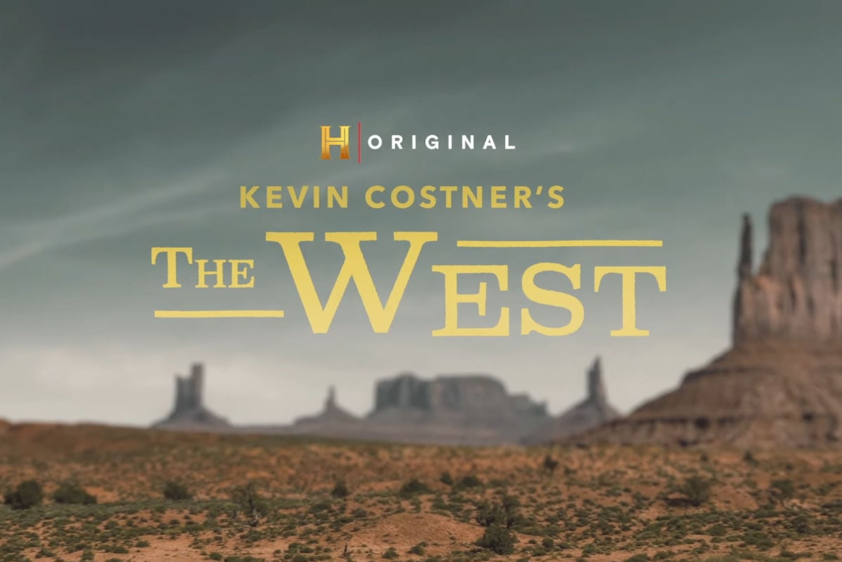 Kevin Costner’s The West Sets HISTORY Channel Premiere Date