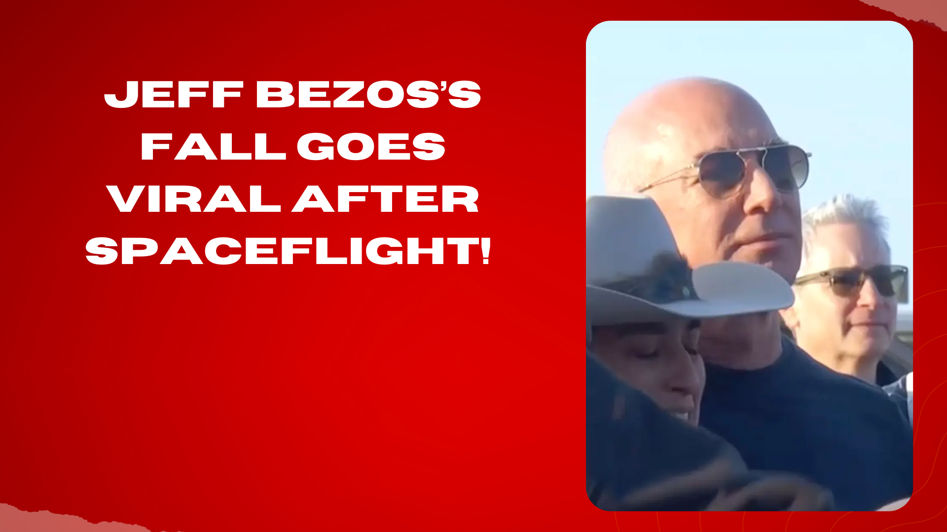 Jeff Bezos’s Fall Goes Viral After Spaceflight!