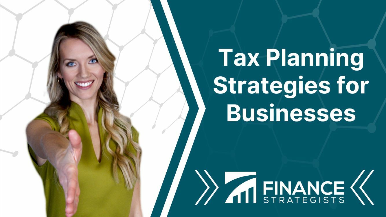 Tax Planning Strategies for Businesses | Overview and Tools