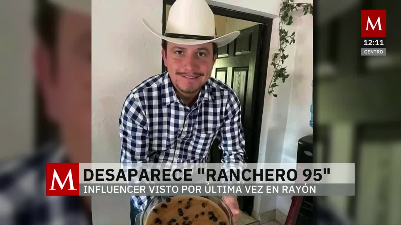 Desaparece en Sonora el influencer Ranchero 95; ha colaborado con Kevin ...