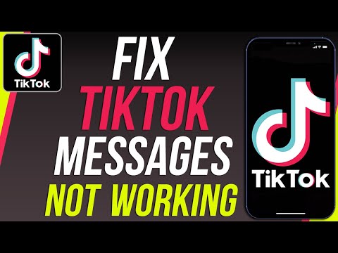 How To Fix TikTok Messages Not Working or Sending
