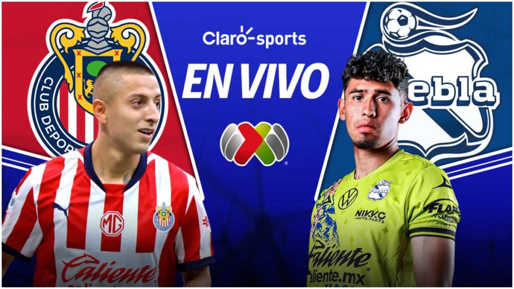 Chivas vs Puebla en vivo la Liga MX 2025: Resultado y goles del partido ...