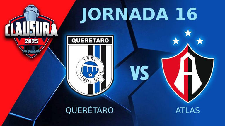 Querétaro vs Atlas: ¿Cuándo y por dónde ver la Jornada 16 de la Liga MX?