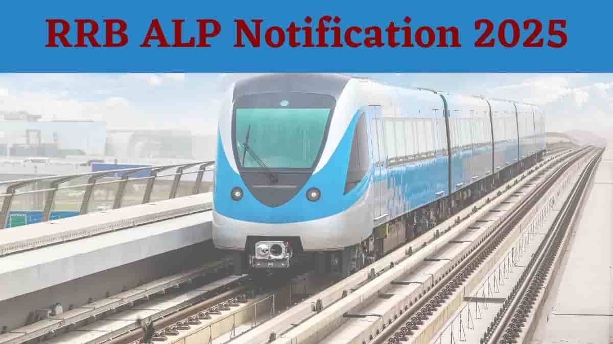 RRB ALP Recruitment 2025 Apply Online for 9,900 Assistant Loco Pilot ...