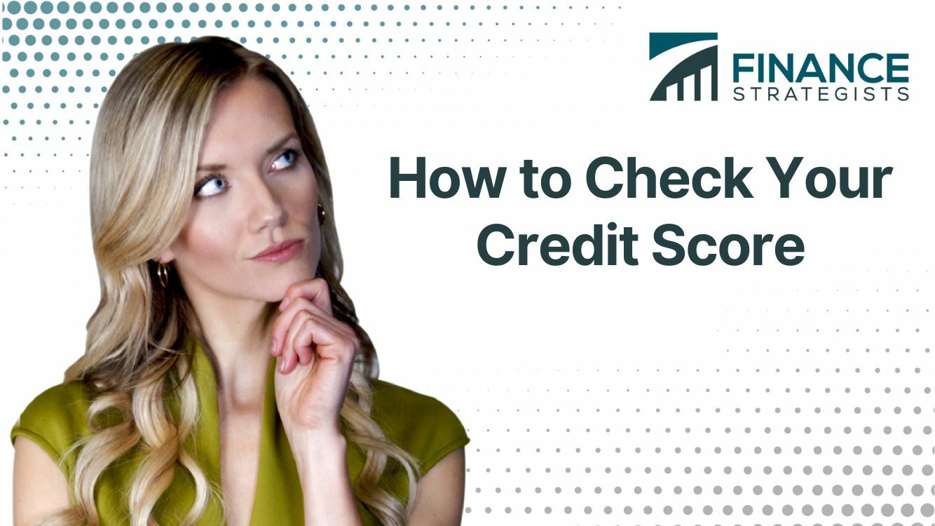 How to Check Your Credit Score | Finance Strategists