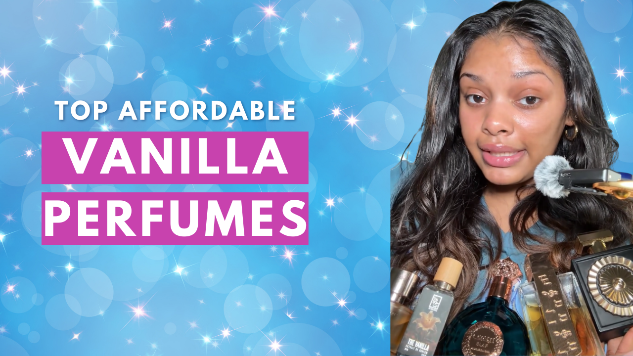 Top Affordable Vanilla Perfumes You Need in Your Collection!