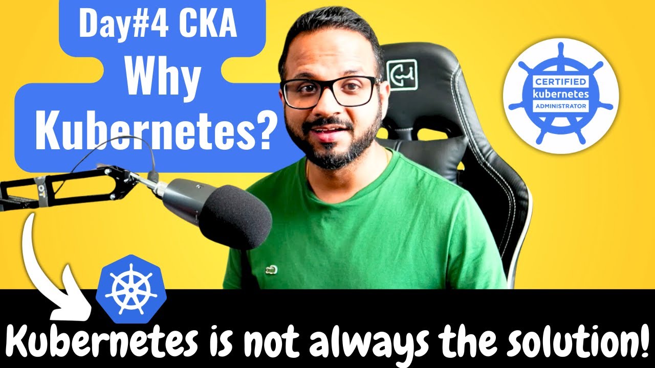 Day 4/40 - Why Kubernetes Is Used - Kubernetes Simply Explained - CKA ...