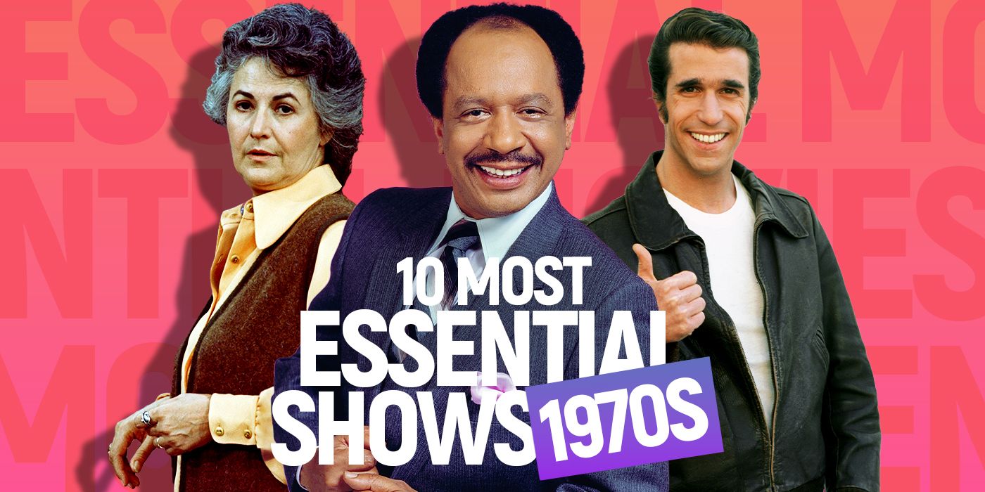 10 Best '70s Shows, Ranked