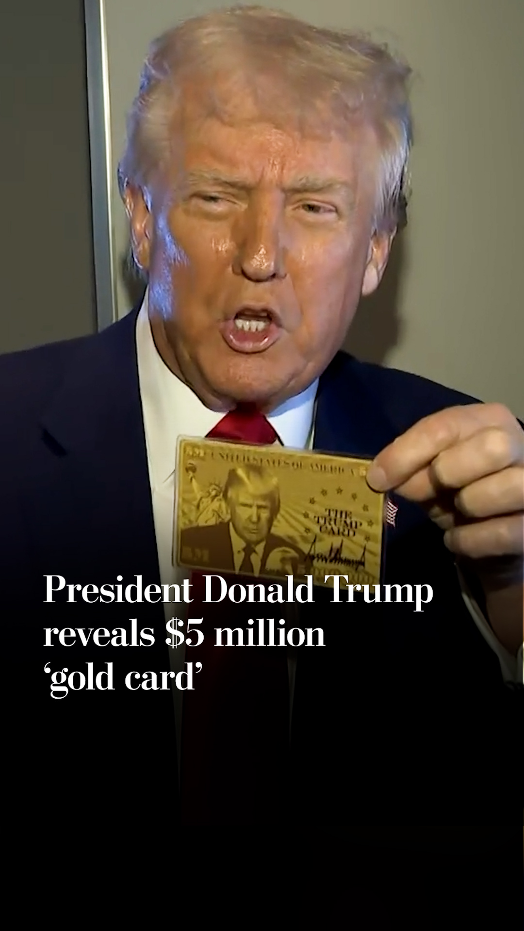 President Donald Trump reveals $5 million ‘gold card’