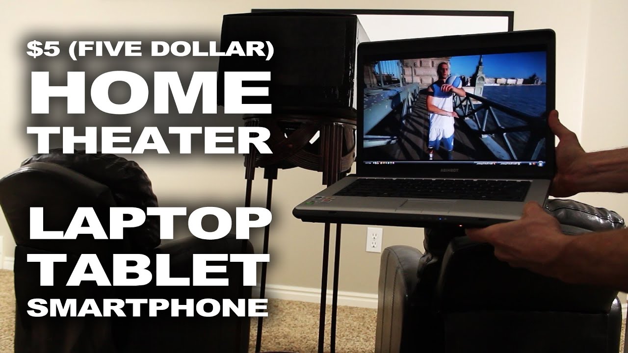 Create a $5 Makeshift Home Theater with Your Laptop