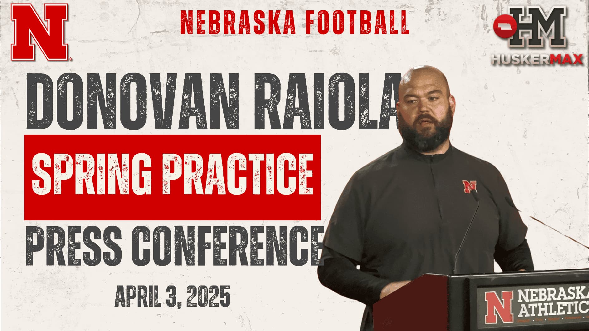 Nebraska Football Offensive Line Coach Donovan Raiola - Spring ...