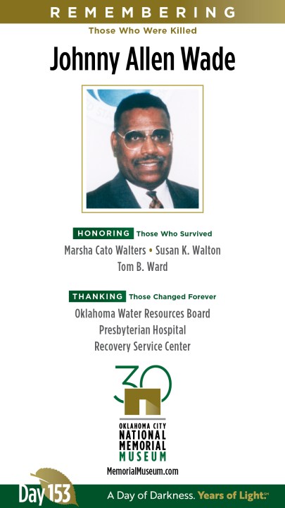 168 Days to remember those lost in the OKC bombing: Johnny Allen Wade