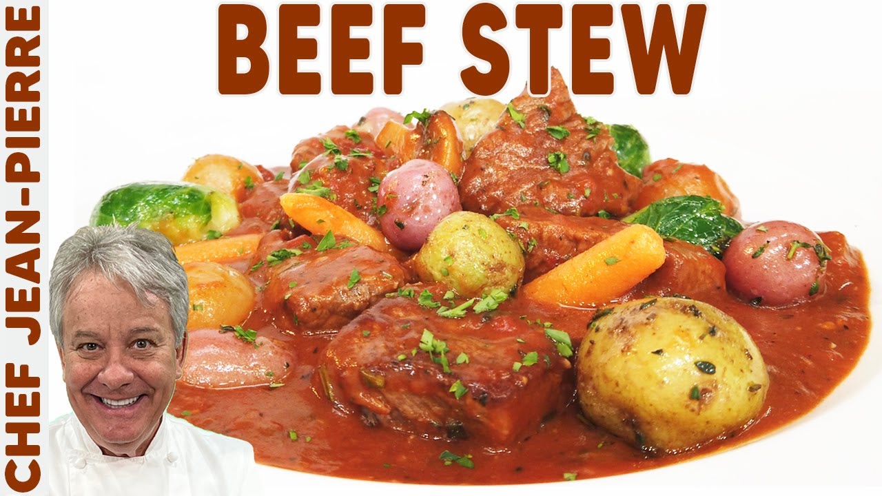 Just AMAZING Beef Stew | Chef Jean-Pierre