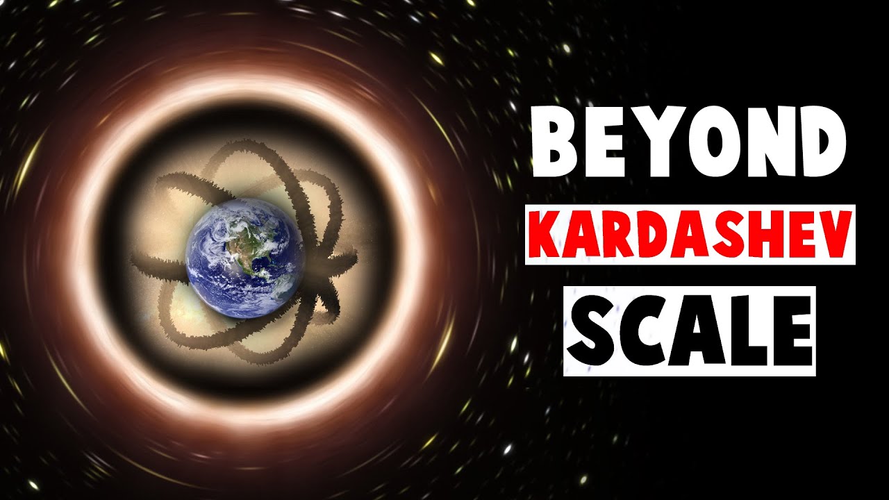 Beyond the Kardashev scale!