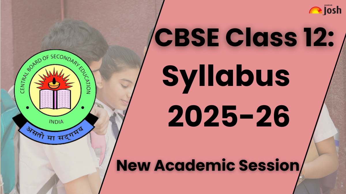 CBSE Class 12 Syllabus 2025-26 (Arts, Commerce, Science): Download ...