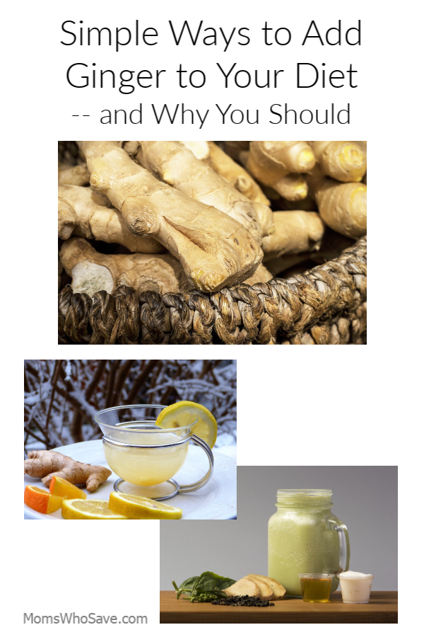 6 Simple Ways to Add Ginger to Your Diet and Why You Should