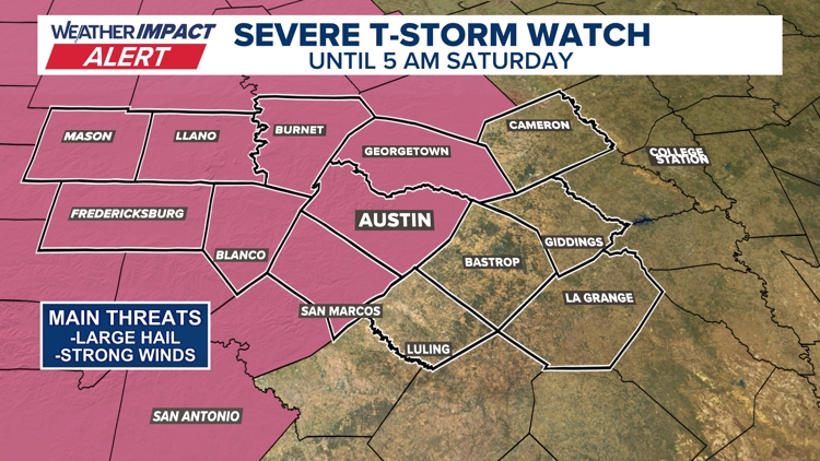 Severe Thunderstorm Watch for much of the KVUE area Friday night