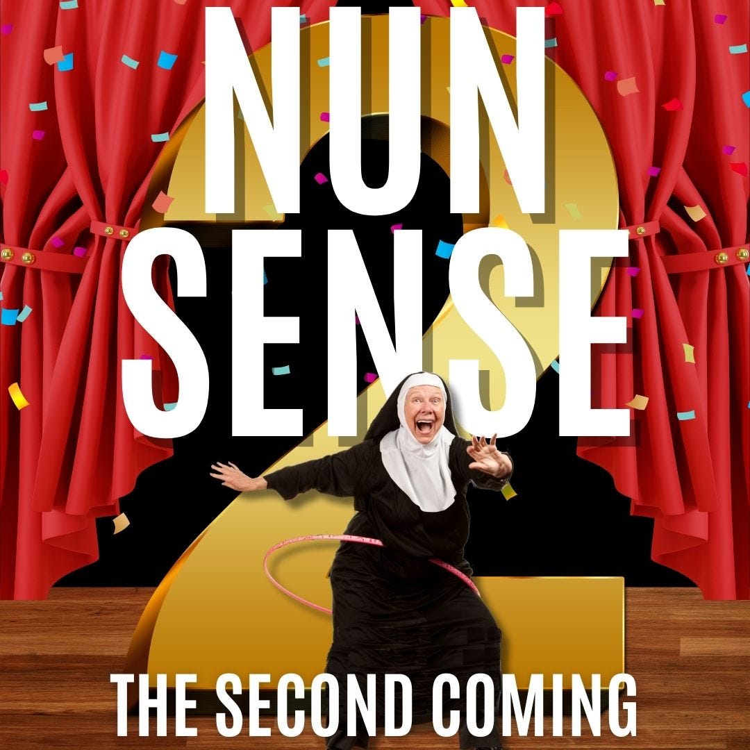 Catch 'Nunsense II' at Marion Palace Theatre this weekend