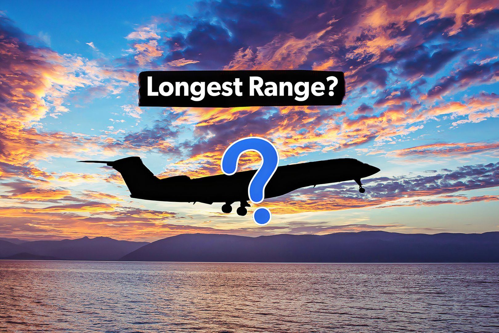 This Is The Private Jet With The Longest Range In 2025