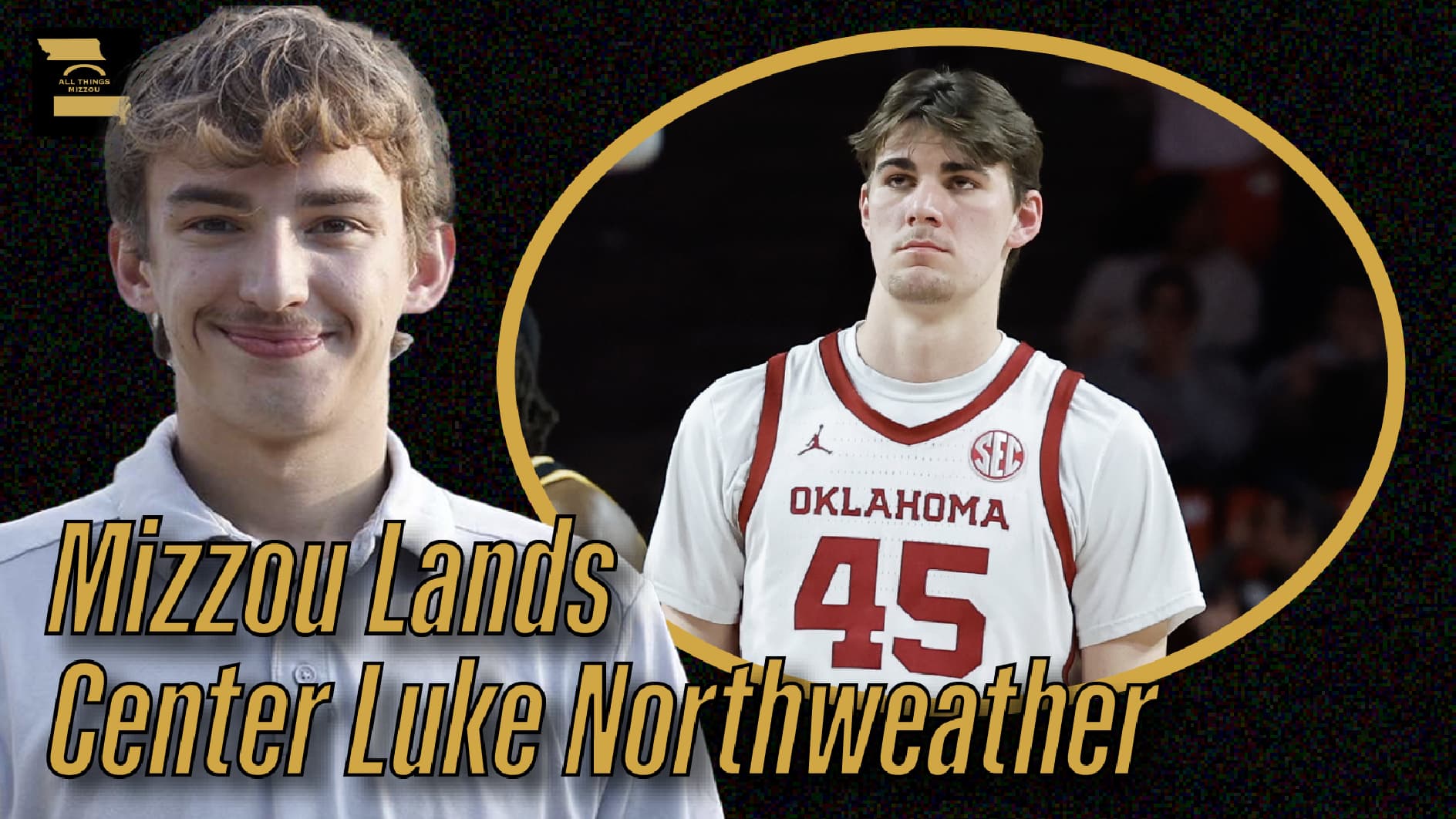 Mizzou Lands Oklahoma Center Luke Northweather