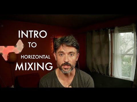 Introduction to Horizontal Mixing; Vocal Technique Tips and Tricks