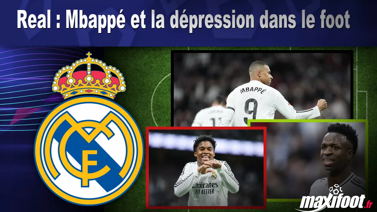Real : Mbappé et la dépression dans le foot