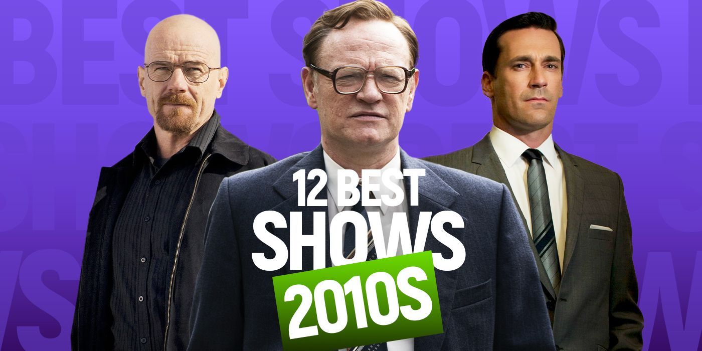 12 Best Shows of the 2010s, Ranked