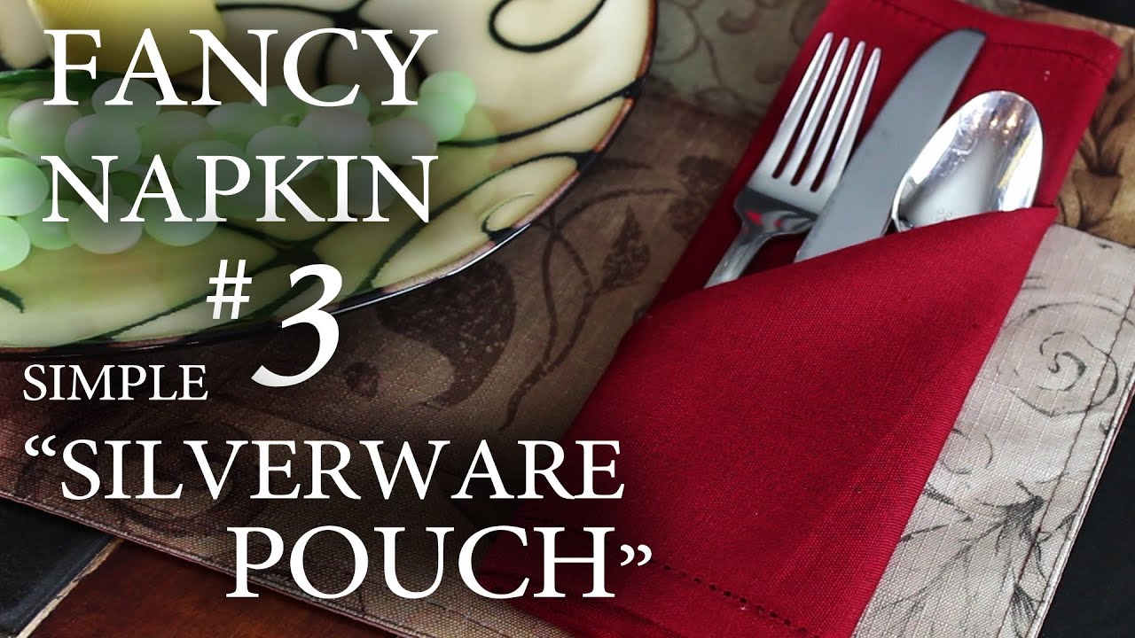 Silverware Pouch Napkin Fold Made Simple and Stylish