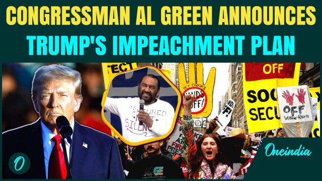'Trump Impeachment Very Soon...:' Al Green Vows To U.S President's ...